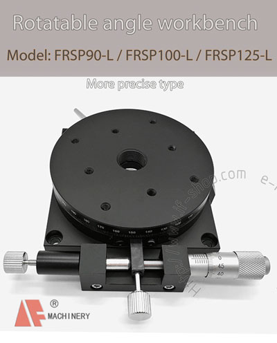 Rotatable Angle workbench series (More Precision type)A|IFRSP-L Serise ...